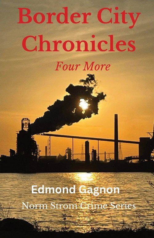 Border City Chronicles - Edmond Gagnon | Książka w Empik