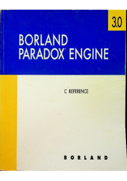 Borland paradox engine 3 0 C Reference - Opracowanie zbiorowe | Książka ...