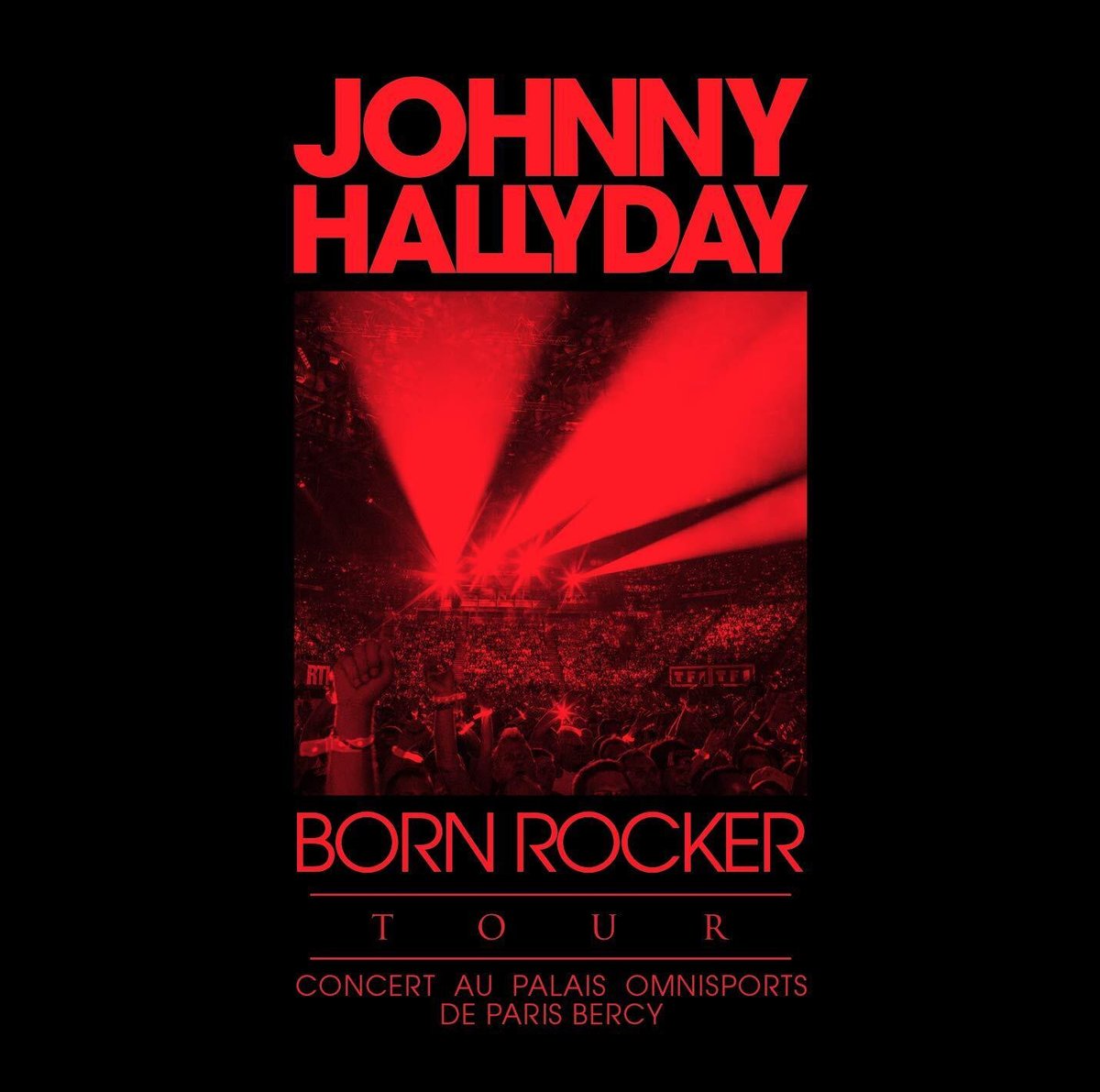 Born Rocker Tour - Palais Omnisports Paris Bercy - Hallyday Johnny ...