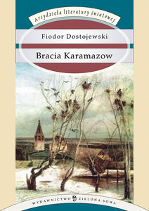Bracia Karamazow - Dostojewski Fiodor | Książka w Empik
