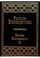 Bracia Karamazow Tom II - Dostojewski Fiodor | Książka w Empik