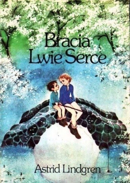 Bracie Lwie Serce - Lindgren Astrid | Książka w Empik