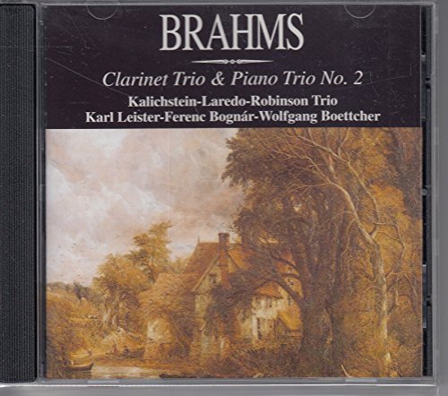 Brahms - Clarinet Trio & Piano Trio No. 2 / Kalichstein / Laredo - Various Artists | Muzyka ...