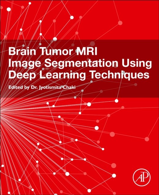 Brain Tumor MRI Image Segmentation Using Deep Learning Techniques ...