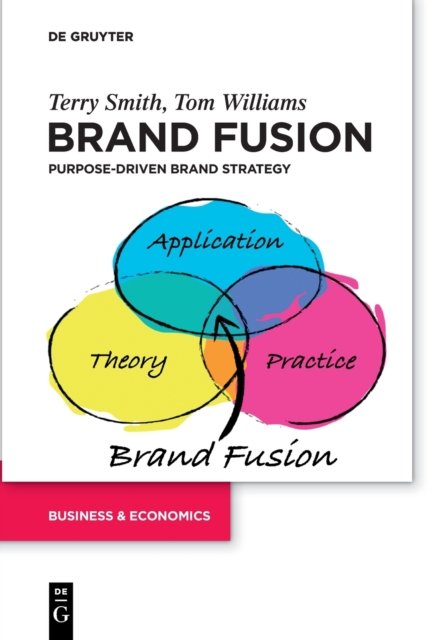 Brand Fusion: Purpose-driven brand strategy - Terry Smith | Sklep EMPIK.COM
