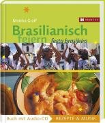 Brasilianisch feiern - Graff Monika | Książka w Empik