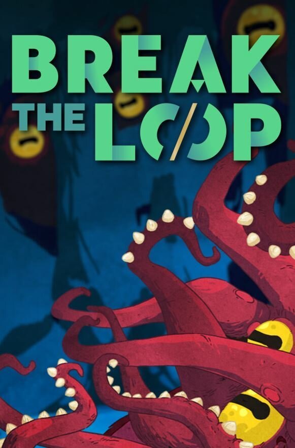 Break the Loop (PC) klucz Steam - Plug In Digital | Gry i programy ...