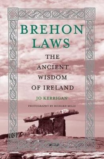 Brehon Laws: The Ancient Wisdom of Ireland - Jo Kerrigan | Książka w Empik
