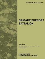 Brigade Support Battalion - Department Of The Army U. S. | Książka w Empik