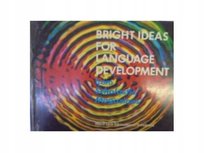 Bright ideas for language development - Opracowanie zbiorowe | Książka ...