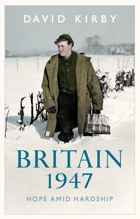 Britain 1947 Hope Amid Hardship - Kirby David | Książka w Empik