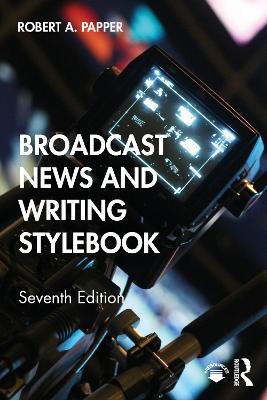 Broadcast News and Writing Stylebook - Opracowanie zbiorowe | Książka w ...