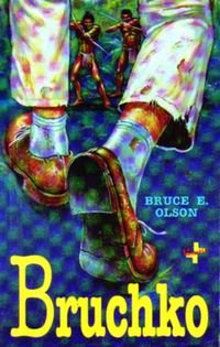 Bruchko - Olson Bruce E. | Książka w Empik