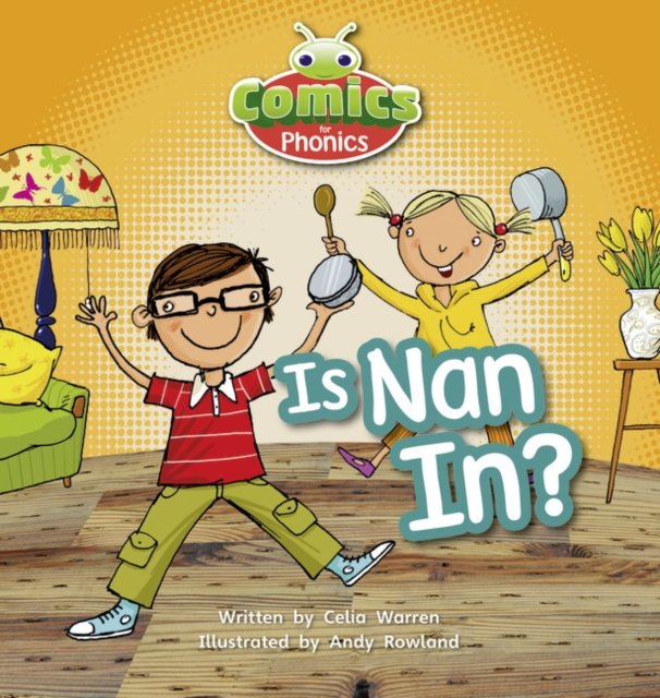 Bug Club Comics for Phonics Reception Phase 2 Set 01-02 Is Nan In ...