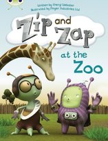 Bug Club Guided Fiction Year 1 Yellow C Zip and Zap at the Zoo - Sheryl ...