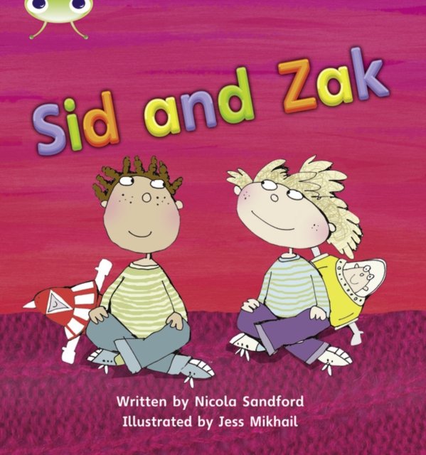 Bug Club Phonics Fiction Reception Phase 3 Set 07 Sid and Zak - Nicola ...