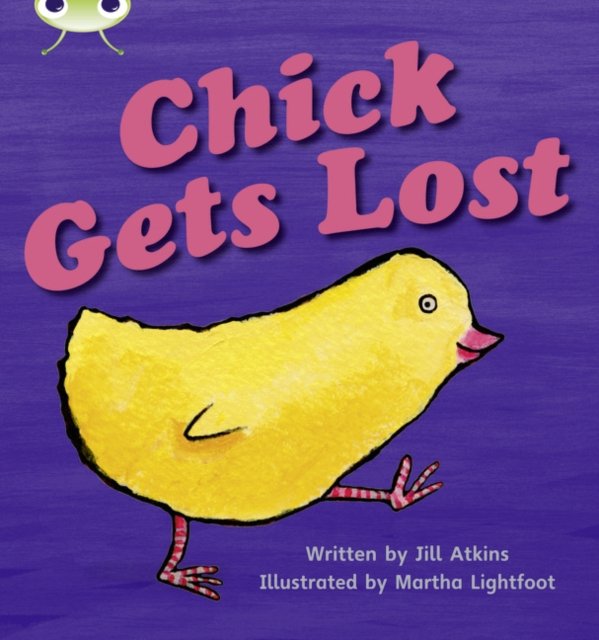 Bug Club Phonics Fiction Reception Phase 3 Set 08 Chick Gets Lost ...