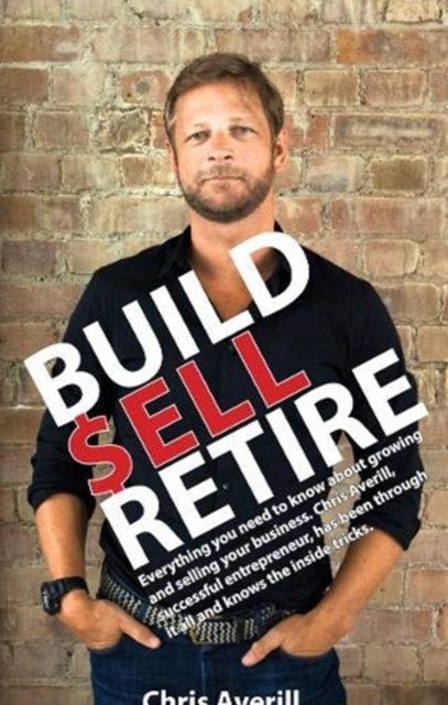 Build Sell Retire - Chris Averill | Książka w Empik