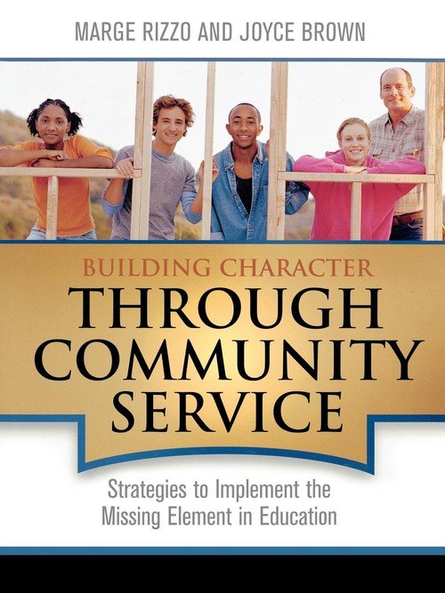 Building Character Through Community Service - Rizzo Margaret | Książka ... Building Character Through Community Service - Rizzo Margaret | Książka ...