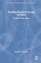 Building Resilient Energy Systems: Lessons from Japan - Jennifer F. Sklarew | Książka w Empik