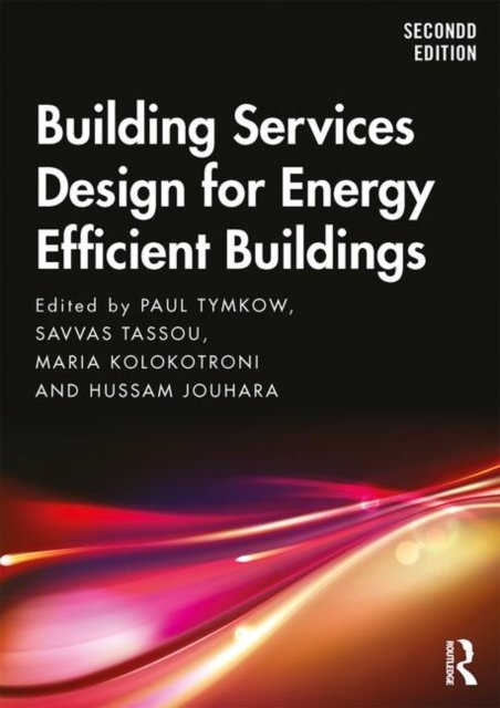 Building Services Design for Energy Efficient Buildings - Opracowanie zbiorowe | Książka w Empik