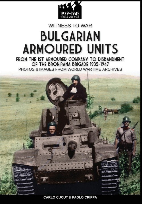 Bulgarian armoured units - W opisie | Książka w Empik