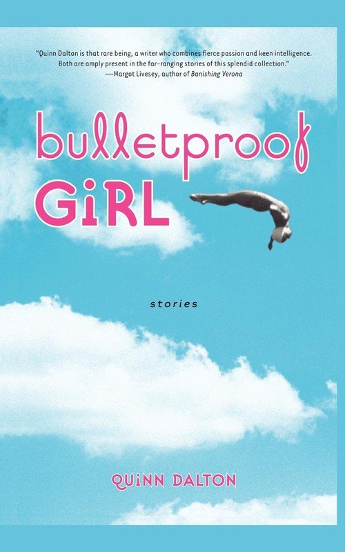 Bulletproof Girl - Dalton Quinn | Książka w Empik