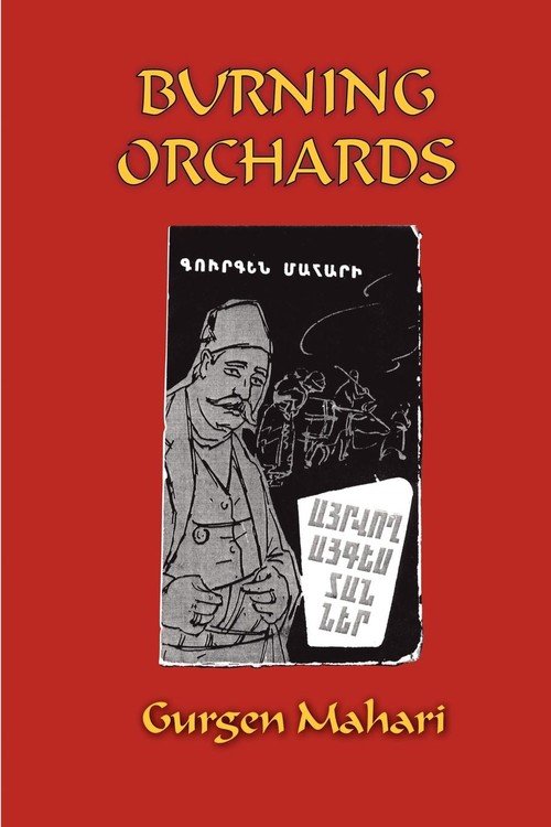 Burning Orchards - Mahari Gurgen | Książka w Empik