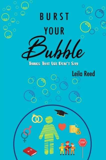 Burst Your Bubble: Things That We Dont Say - Leila Reed | Książka w Empik