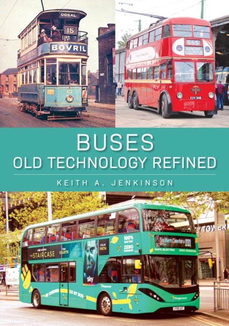 Buses: Old Technology Refined - Keith A. Jenkinson | Książka w Empik