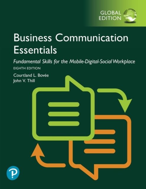 Business Communication Essentials: Fundamental Skills for the Mobile ...
