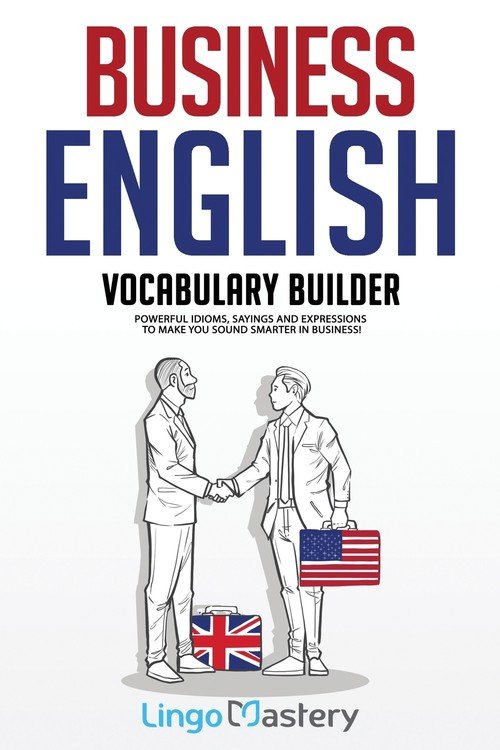 Business English Vocabulary Builder - Mastery Lingo | Książka w Empik