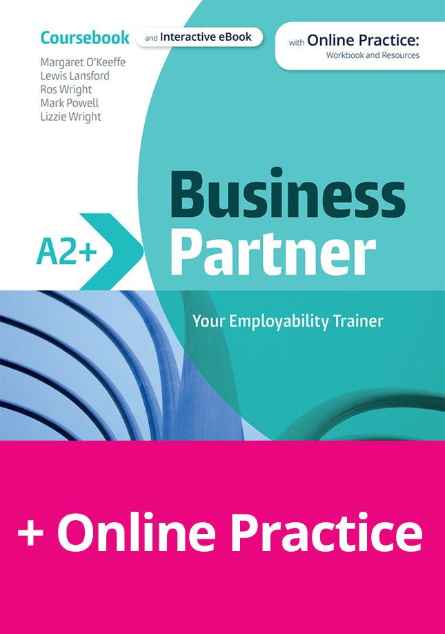 Business Partner A2+. Coursebook with Online Practice: Workbook and Resources - Opracowanie ...
