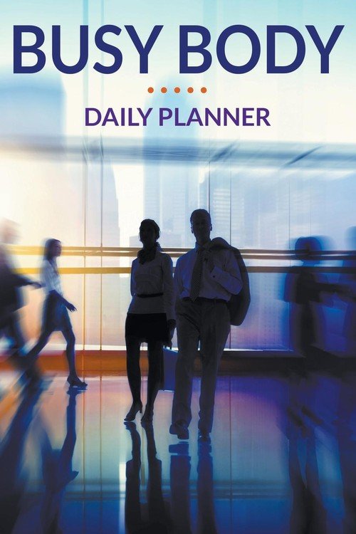 Busy Body Daily Planner - Publishing LLC Speedy | Książka w Empik