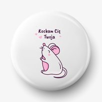 Button Przypinka Z Grafiką Kocham Cię Twoja Myszka, Średnica 58 Mm - Fotobloki & Decor | Moda ...
