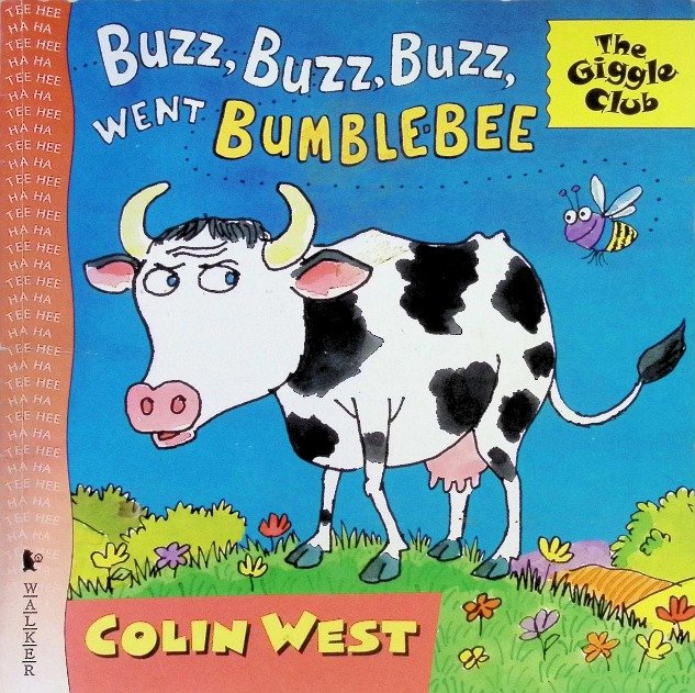 Buzz, Buzz, Buzz! Went Bumble - bee - West Colin | Książka w Empik