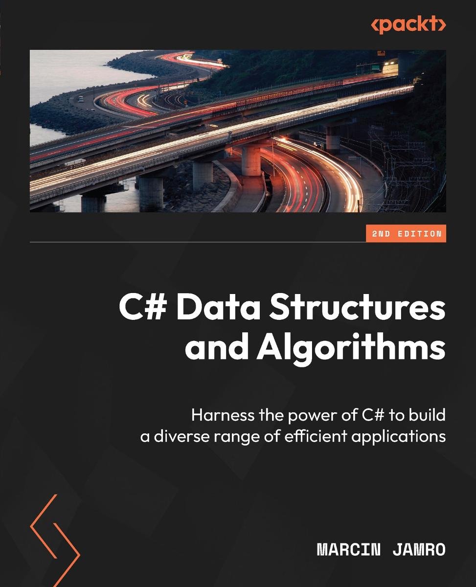 C# Data Structures and Algorithms - ebook epub - Jamro Marcin | Ebook Sklep EMPIK.COM