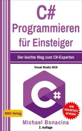 C# Programmieren für Einsteiger - BMU Media | Książka w Empik