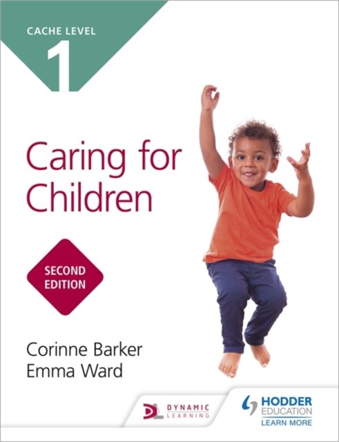 CACHE Level 1 Caring for Children. Second Edition - Emma Ward | Książka ...