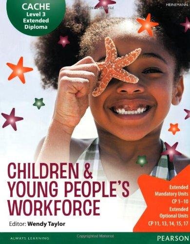 CACHE Level 3 Extended Diploma for the Children & Young Peoples ...