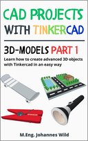 CAD Projects with Tinkercad. 3D Models. Part 1 - ebook epub - M.Eng ...