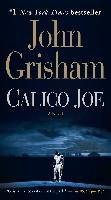 Calico Joe - Grisham John | Książka w Empik