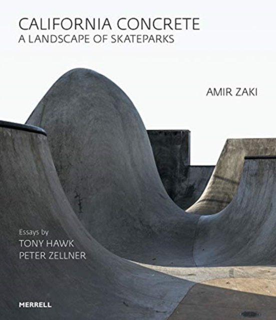 California Concrete: A Landscape of Skateparks - Tony Hawk | Książka w ...
