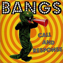 Call And Response - Bangs | Muzyka Sklep EMPIK.COM