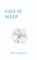 Call it Sleep - ebook PDF - Beata Mołdoch | Ebook Sklep EMPIK.COM