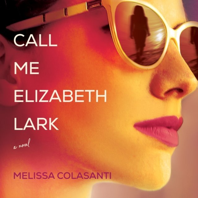 Call Me Elizabeth Lark - audiobook - Melissa Colasanti | Audiobook ...