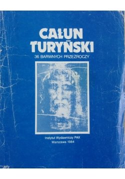 Całun Turyński 36 barwnych przeźroczy - Opracowanie zbiorowe | Książka ...