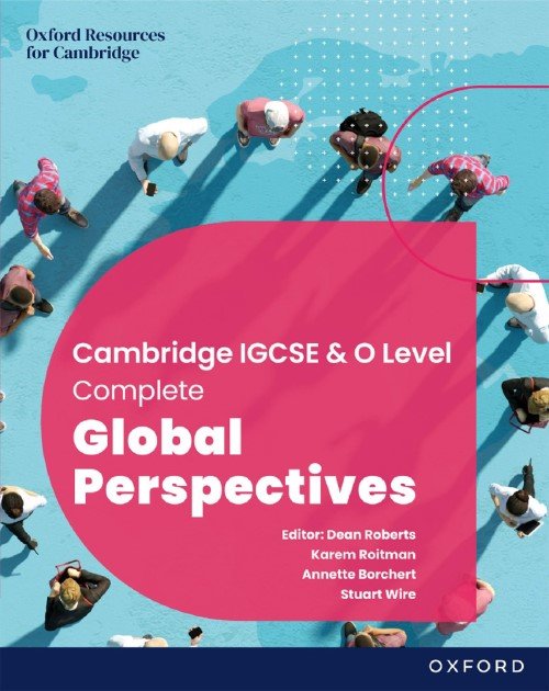 Cambridge Complete Global Perspectives for IGCSE & O Level: Student ... Cambridge Complete Global Perspectives for IGCSE & O Level: Student ...
