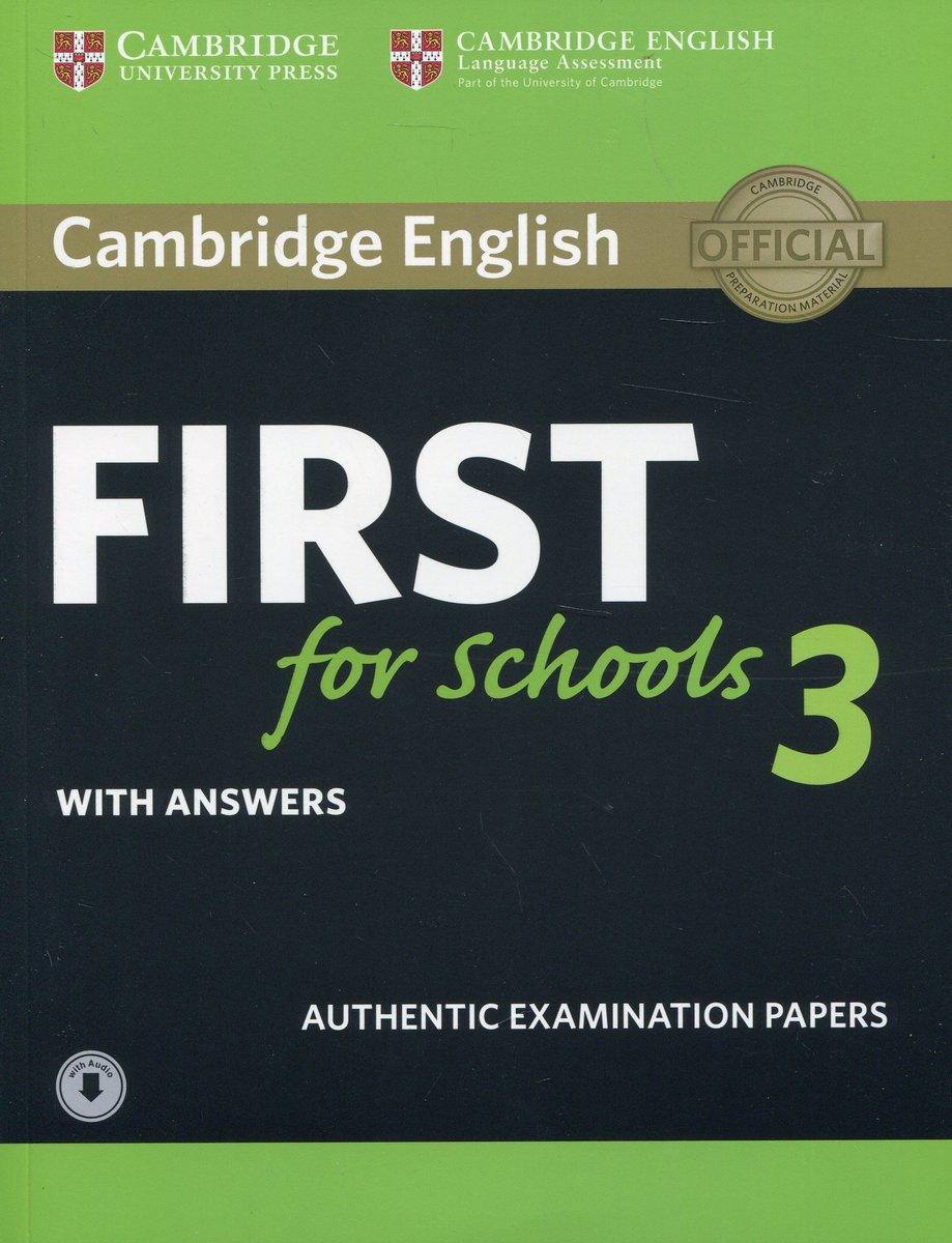 Cambridge English First For Schools 3 With Answers With Audio Cambridge English First For Schools 3 With Answers With Audio
