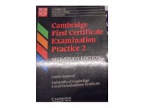 Cambridge First Certificate Examination Practice 2 - Hashemi Louise ...